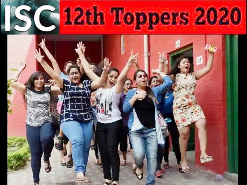 Toppers List ISC 12th Board Results 2020 DECLARED: ISC 12वीं में 96.84% ...