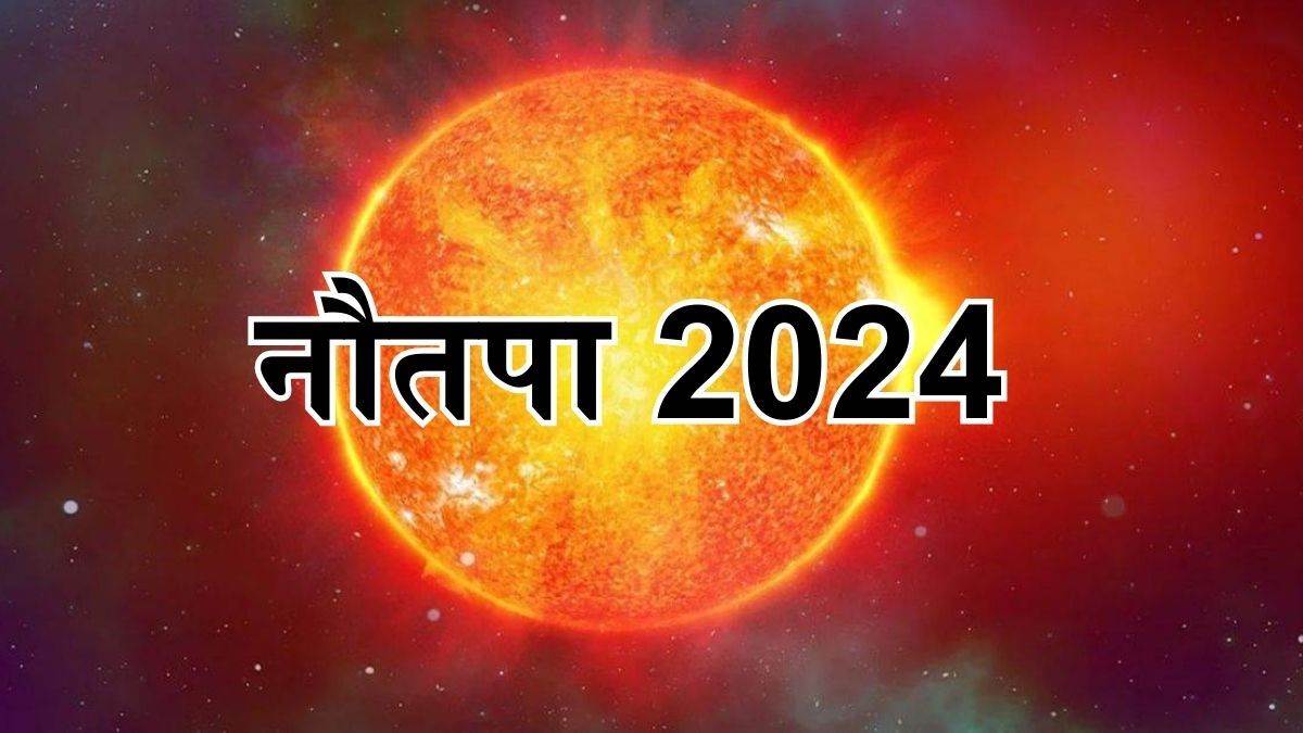 Nautapa 2024: नौतपा के दौरान इन नियमों का जरूर करें पालन, वरना मिलने ...
