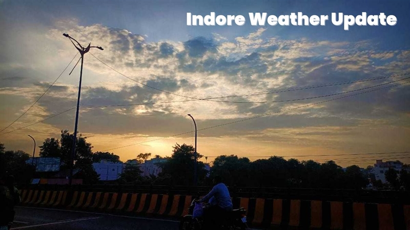 Indore Weather Update: सुबह से इंदौर में छाए बादल आज वर्षा होने की ...