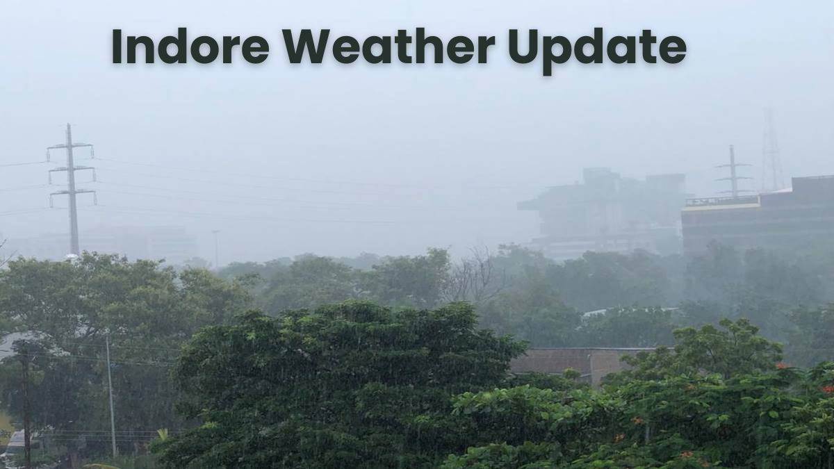 Indore Weather Update: इंदौर में लंबे ब्रेक के बाद झमाझम बारिश, दो घंटे ...