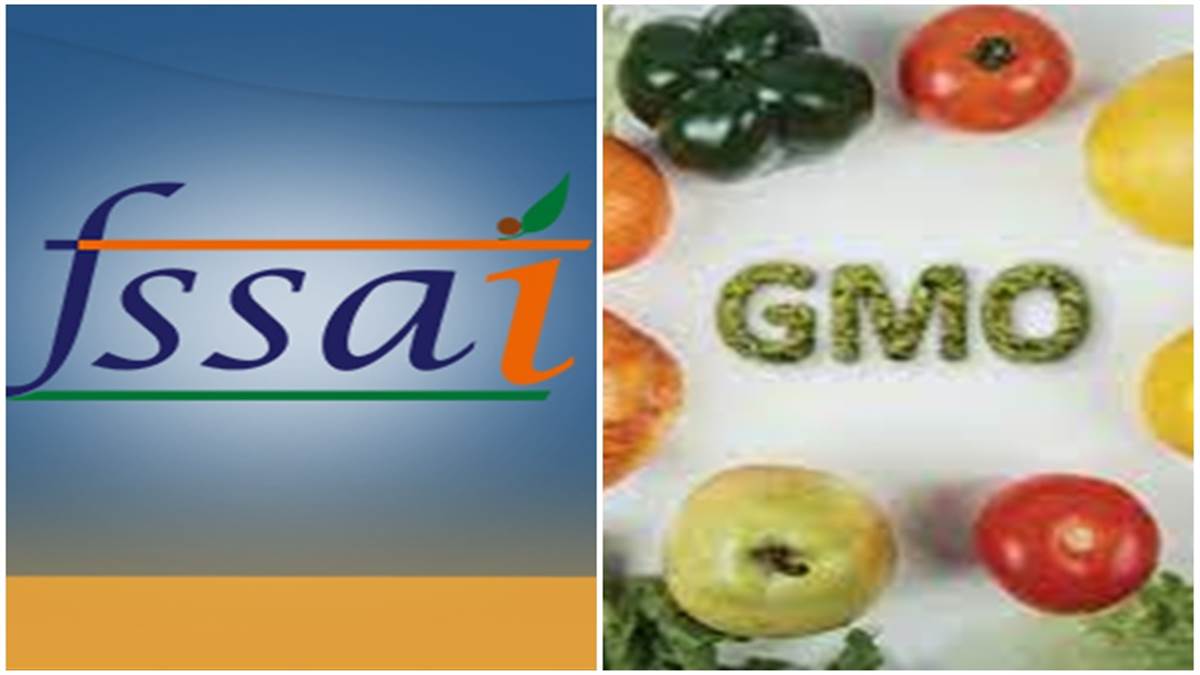 FSSAI ने GM फूड को लेकर तैयार किये नियम, लागू होने फूड पैकेट में ...