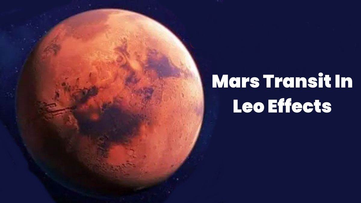 Mars Transit In Leo Effects: 30 जून को मंगल का सिंह राशि में प्रवेश ... Mars Transit In Leo Effects: 30 जून को मंगल का सिंह राशि में प्रवेश ...